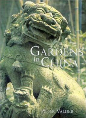 Gardens in China, Peter Valder - Shop Online for Books in Australia
