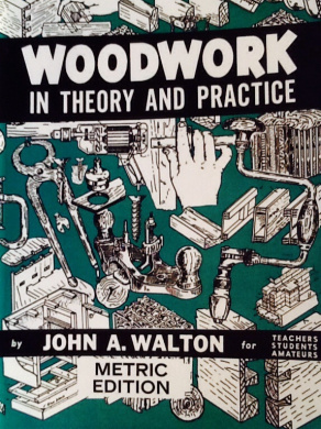 Woodwork In Theory And Practice, John Walton - Shop Online for Books in ...