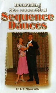 Learning the Essential Sequence Dances, Thomas Alan Whitworth Les ...