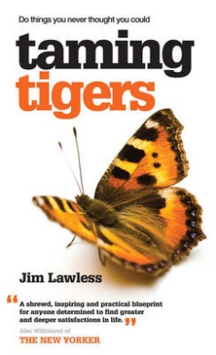 Taming Tigers, Jim Lawless - Shop Online for Books in Australia
