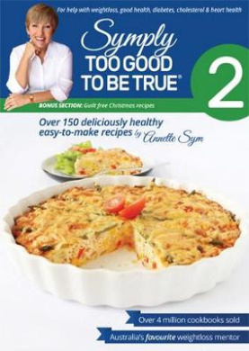 Symply Too Good To Be True Book 2 (SYMPLY TOO GOOD TO BE TRUE), Annette ...