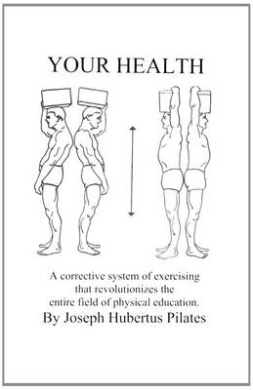 Your Health, Joseph Hubertus Pilates - Shop Online for Books in Australia