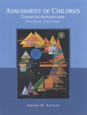 Assessment of Children, Jerome M Sattler - Shop Online for Books in ...