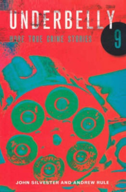 Underbelly 9, John Silvester - Shop Online for Books in Australia