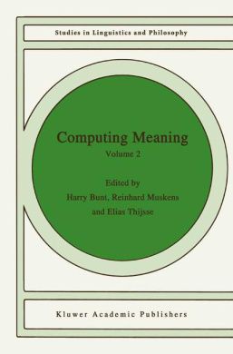 Computing Meaning, Harry Bunt (Edited ) Reinhard Muskens (Edited ...