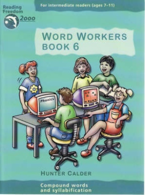 Word Workers, Book 6 (Reading freedom 2000 program) by Pascal Press ...