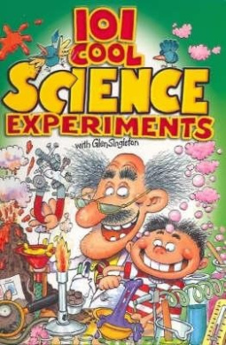101 Cool Science Experiments (Cool Series), Glen Singleton - Shop ...