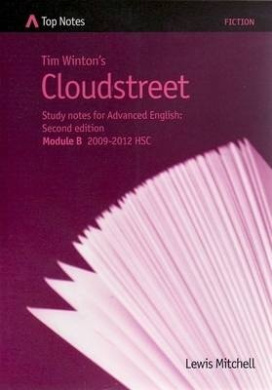 Tim Winton's Cloudstreet: Study Notes for Advanced English, Lewis ...