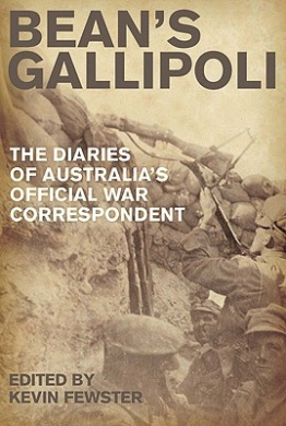 Bean's Gallipoli, Kevin Fewster - Shop Online for Books in Australia