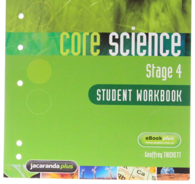 Core Science Stage 4 Student Workbook (Core Science Series), Geoffrey ...