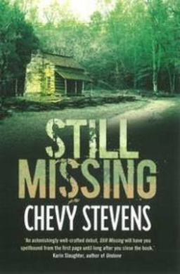 Still Missing, Chevy Stevens - Shop Online for Books in Australia