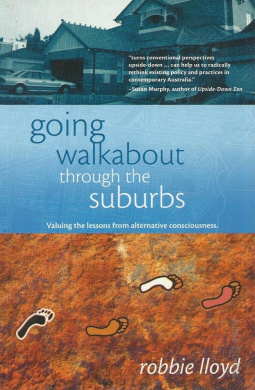 Going Walkabout Through the Suburbs, Robbie Lloyd - Shop Online for ...