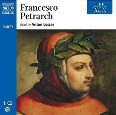 Francesco Petrarch (Great Poets) [Audio], Francesco Petrarch Anton ...
