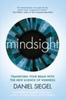 Mindsight, Daniel J Siegel - Shop Online for Books in Australia