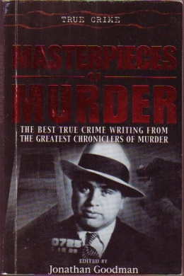 Masterpieces of Murder, Jonathan Goodman (Edited ) - Shop Online for ...