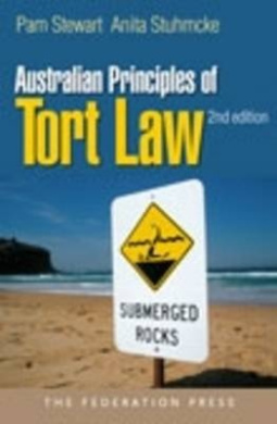 Australian Principles of Tort Law, Pam Stewart Anita Stuhmcke - Shop ...