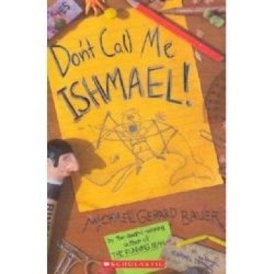 Don't Call Me Ishmael!, Michael Bauer - Shop Online for Books in Australia