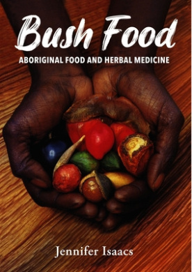 Bush Food, Jennifer Isaacs - Shop Online for Books in Australia