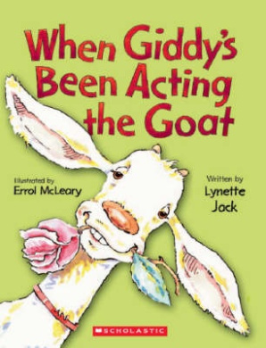 When Giddy's Been Acting the Goat, Lynette Jack Errol McLeary - Shop ...