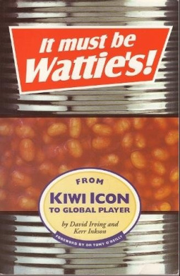 It Must be Watties!, David Irving Kerr Inkson - Shop Online for Books ...