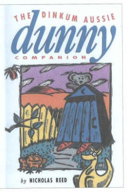 The Dinkum Aussie Dunny Companion, REED - Shop Online for Books in ...
