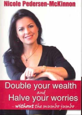 Double Your Wealth and Halve Your Worries, Nicole Pedersen-mckinnon ...