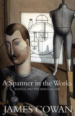 The Spanner in the Works, James Cowan - Shop Online for Books in Australia