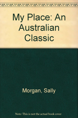 My Place, Sally Morgan - Shop Online for Books in Australia