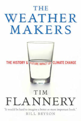 The Weather Makers, Tim Flannery - Shop Online for Books in Australia