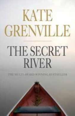 The Secret River, Kate Grenville - Shop Online for Books in Australia