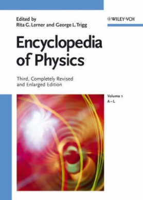 Encyclopedia of Physics, 2 Volumes, Rita G Lerner (Edited ) George L ...