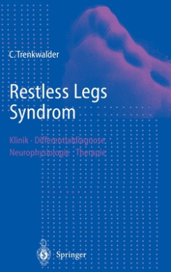 Restless Legs Syndrom, Claudia Trenkwalder W Oertel (Foreword ) - Shop ...