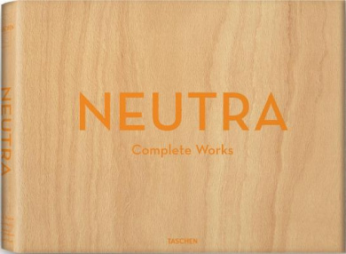 Neutra, Complete Works, Barbara Lamprecht Peter Gossel (Edited ) - Shop ...