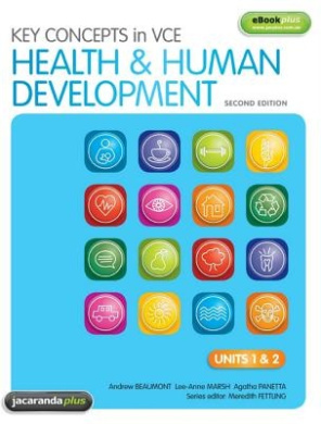 Key Concepts in VCE Health and Human Development Units 1 and 2 2E and ...