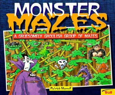 Monster Mazes, Patrick Merrell Merrell - Shop Online for Books in Australia