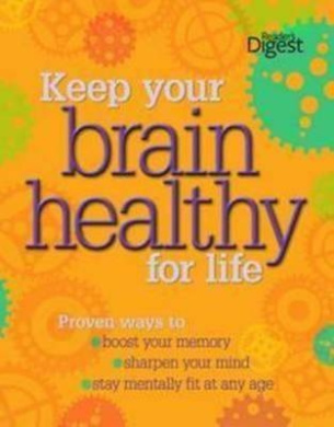 Keep Your Brain Healthy for Life by Reader's Digest (Australia) Pty Ltd ...