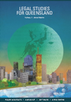 Legal Studies For Queensland Volume One 6 Th Edition, Roger Woodgate ...