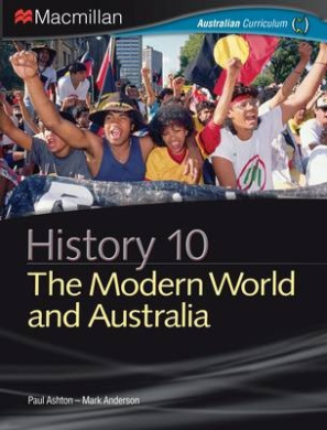 History 10 - The Modern World and Australia (Macmillan History), Paul ...