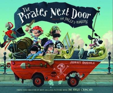 Pirates Next Door Starring the Jolley Roger, Jonny Duddle - Shop Online ...