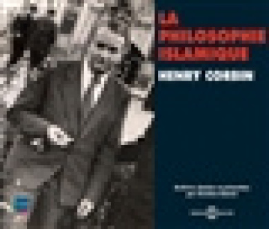 Philosophie Islamique Par Henry Corbin [Audio], Henry Corbin (Recorded ...