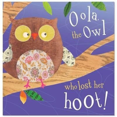 Oola, the Owl Who Lost Her Hoot!, Tim Bugbird Sarah Phillips - Shop ...