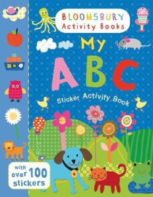 My ABC Sticker Activity Book (Sticker Activity Books) by Bloomsbury ...