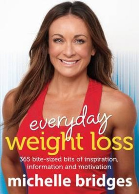 Everyday Weight Loss, Michelle Bridges - Shop Online for Books in Australia