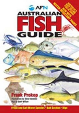 Australian Fish Guide, Frank Prokop - Shop Online for Books in Australia