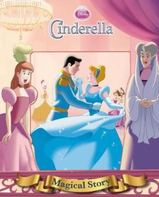 Disney Princess Cinderella Magical Story, Parragon Books Ltd - Shop ...