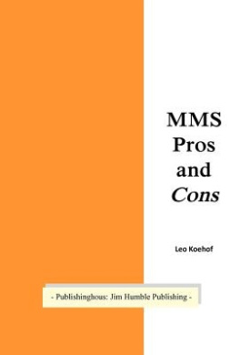Mms Pros and Cons, Leo Koehof - Shop Online for Books in Australia