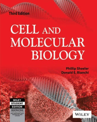 Cell and Molecular Biology, 3rd Ed, Donald E Bianchi Phillip Sheeler ...