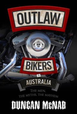 Outlaw Bikers in Australia, Duncan McNab - Shop Online for Books in ...