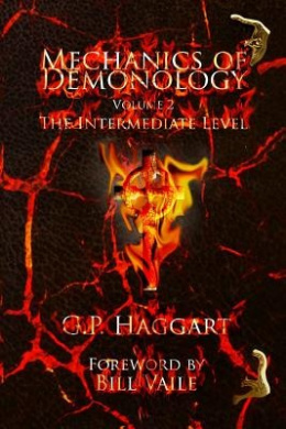 Mechanics of Demonology, Volume 2, Bill Vaile G P Haggart - Shop Online ...