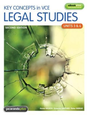 Key Concepts in VCE Legal Studies Units 3 & 4 2E & eBookPLUS, Annie ...